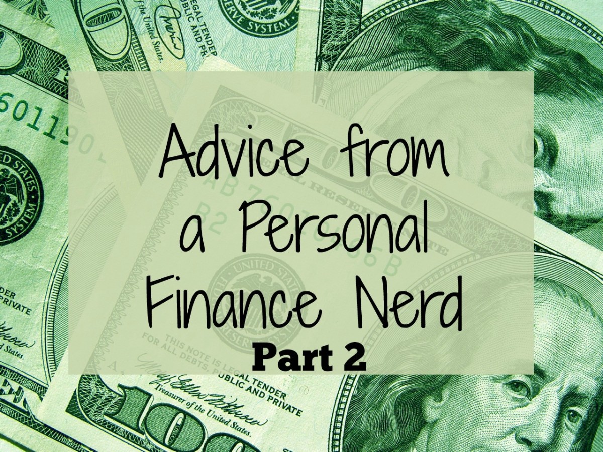 Advice from a Personal Finance Nerd: Part 2 – A Moderate Mama